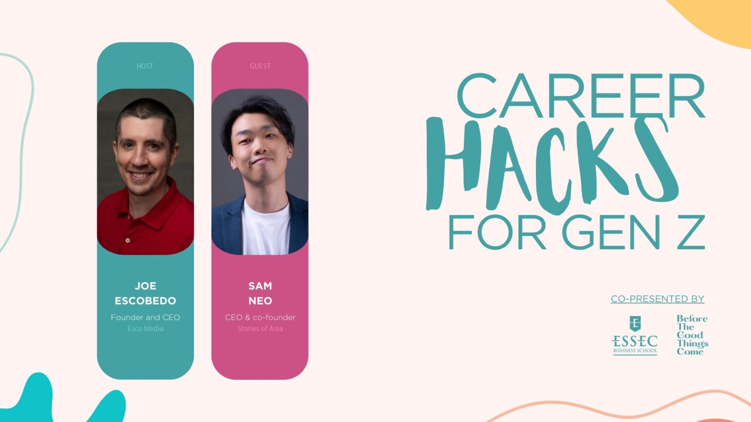 Career Hacks for Gen Z with Sam Neo - ESSEC Asia-Pacific